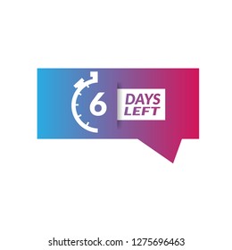 6 Days Left Sign Stock Vector (Royalty Free) 1275696463 | Shutterstock
