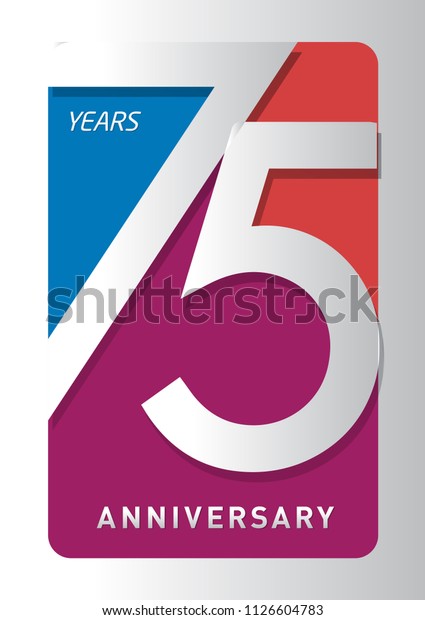 75 years old celebrating modern logo. Colored happy anniversary ...