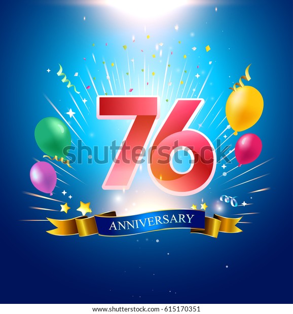 76th Anniversary Balloon Confetti Blue Background Stock Vector (Royalty ...