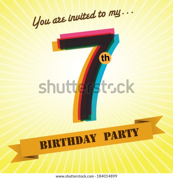 7th Birthday party invite / template design in retro style - Vector ...