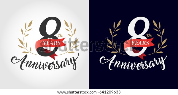 8 Years Anniversary Number Hand Lettering Stock Vector (Royalty Free ...