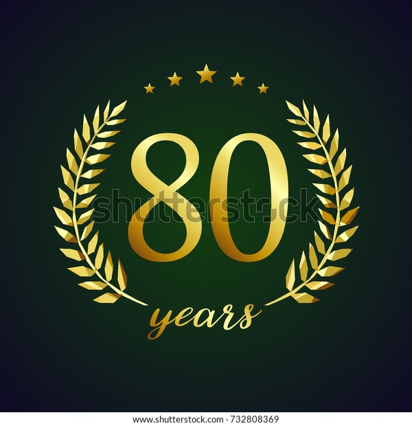 80 Years Old Luxurious Logotype Congratulating Stock Vector (Royalty ...