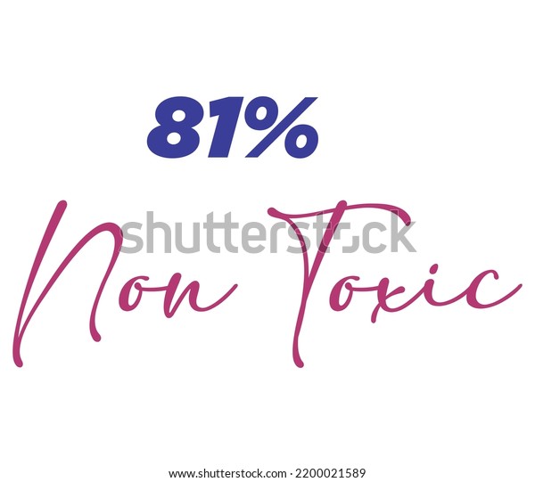 81 Non Toxic Label Sign Product Stock Vector (Royalty Free) 2200021589 ...