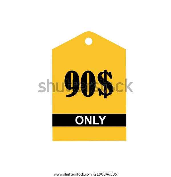 90 Dollar Only Coupon Sign Label Stock Vector (Royalty Free) 2198846385 ...