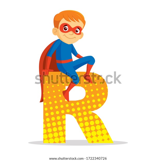 Abc Letter R Superhero Boy Cartoon Stock Vector (Royalty Free ...