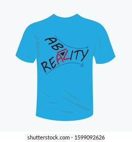 Ability Reality Text T Shirt Design Stock Vector (Royalty Free ...