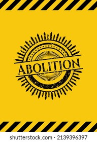 Abolition Inside Warning Sign Black Grunge Stock Vector (Royalty Free ...