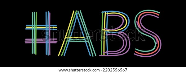 Abs Hashtag Isolate Neon Doodle Lettering Stock Vector (Royalty Free ...