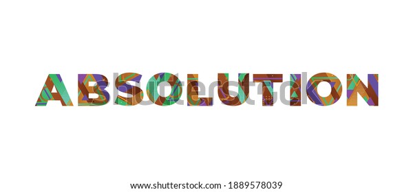 Absolution Concept Retro Colorful Word Art Stock Vector (Royalty Free ...