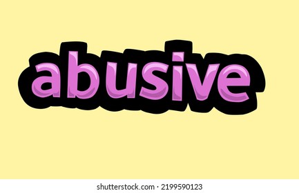 Abusive Writing Vector Design On Yellow Stock Vector (Royalty Free ...