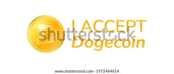 Accept Dogecoin Sign Text Doge Cryptocurrency Stock Vector (Royalty ...