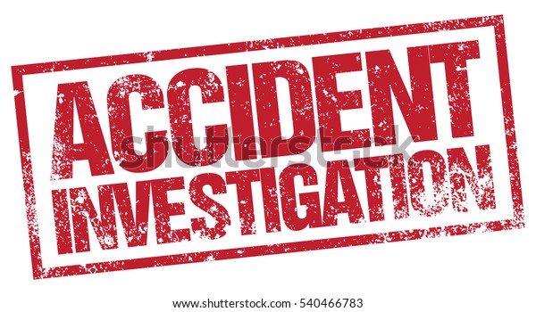 Accident Investigation Stamp Stock Vector (Royalty Free) 540466783