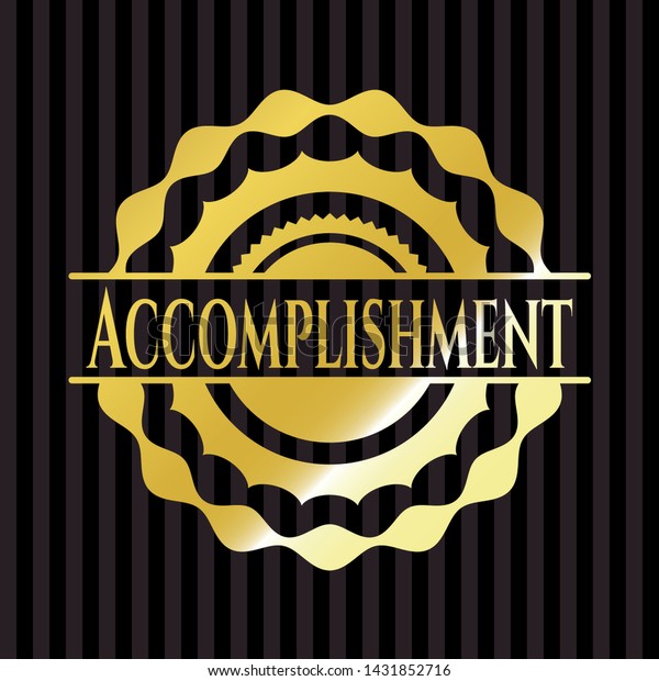 Accomplishment Gold Emblem Badge Vector Illustration Stock Vector ...