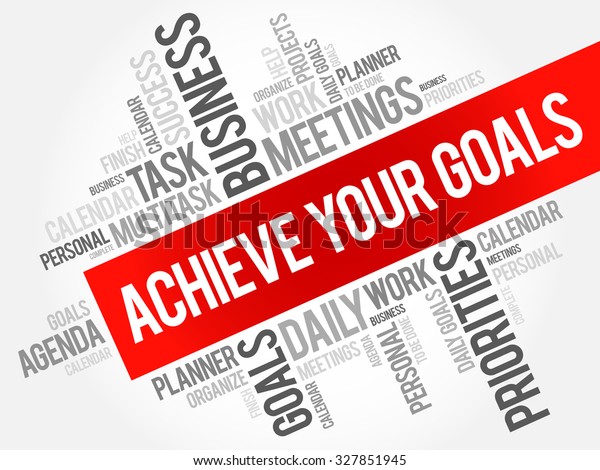 Achieve Your Goals Word Cloud Business Stock Vector (Royalty Free ...