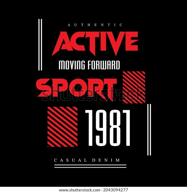 Active Sport Slogan Typography Graphic Motivation Stock Vector (Royalty ...