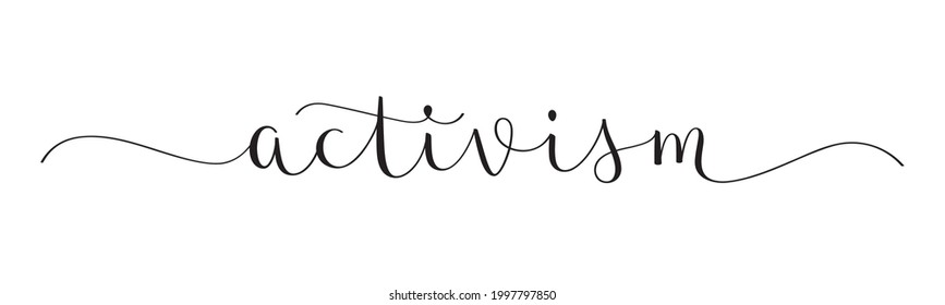 Activism Black Vector Brush Calligraphy Banner Stock Vector (Royalty ...