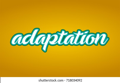 Adaptation Word Hand Written On Yellow Stock Vector (Royalty Free ...