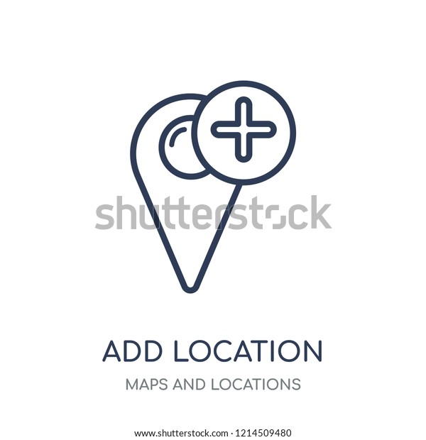 Add Location Icon Add Location Linear: vector de stock (libre de ...