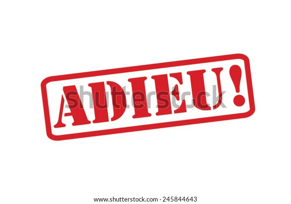 Adieu Goodbye French Language Red Rubber Stock Vector (Royalty Free ...