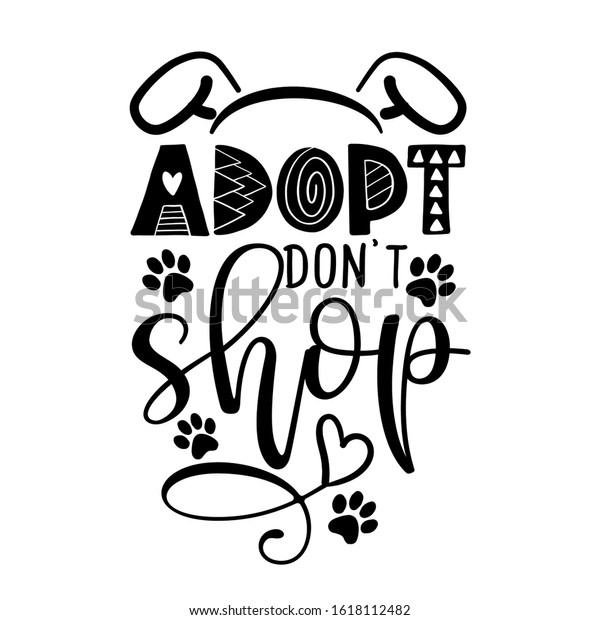 Adopt Dont Shop Funny Hand Drawn Stock Vector (Royalty Free) 1618112482 ...