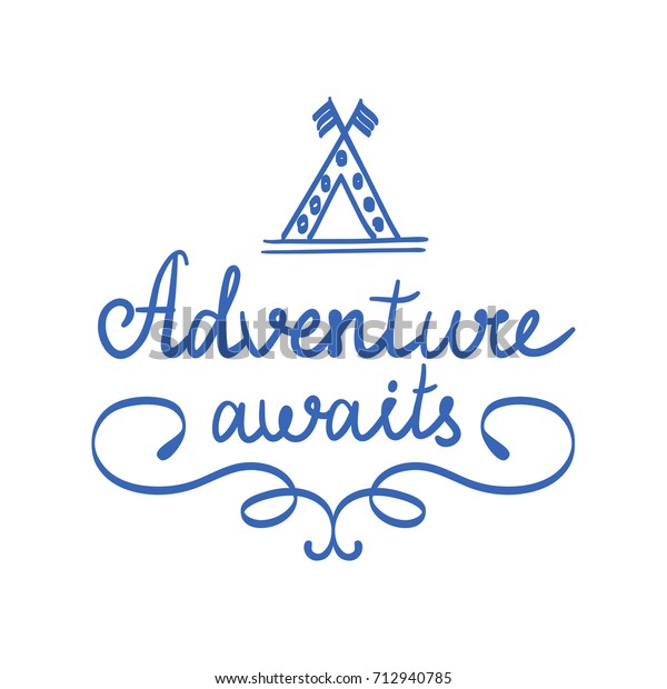Adventure Awaits Logo Isolated Vector Illustration Stock Vector ...