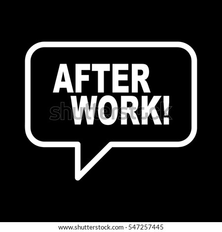 AFTER WORK Retro Cartoon Balloon Stock Vector (Royalty Free) 547257445 ...