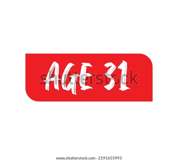 Age 31 Sign Label Vector Art Stock Vector (Royalty Free) 2191655993 ...