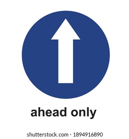 Ahead Only Traffic Signs Simple Design Stock Vector (Royalty Free ...