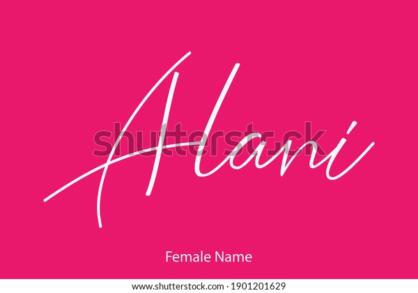 Alani Female Name Beautiful Cursive Typography Stock Vector (Royalty ...