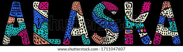 1,327 Alaska Name Images, Stock Photos & Vectors | Shutterstock