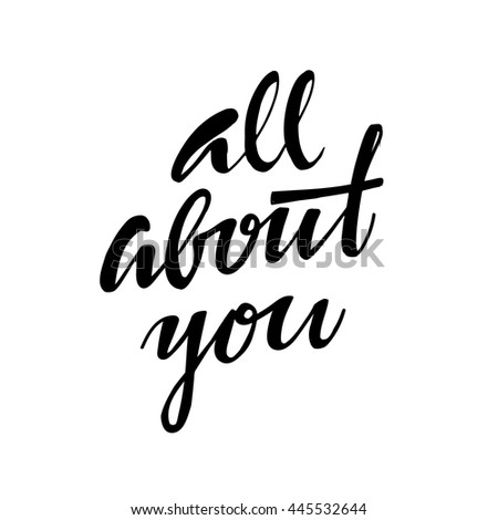 All About You Hand Drawn Lettering Stock-Vektorgrafik (Lizenzfrei ...