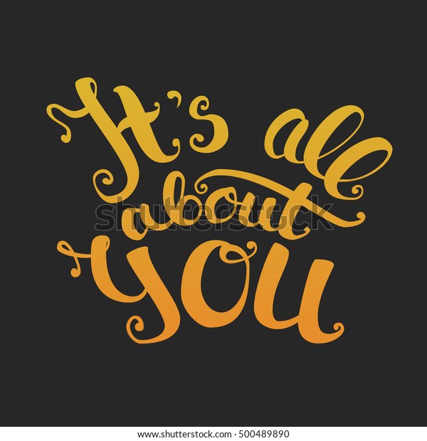 All About You Lettering Gold Gradient Stock Vector (Royalty Free ...