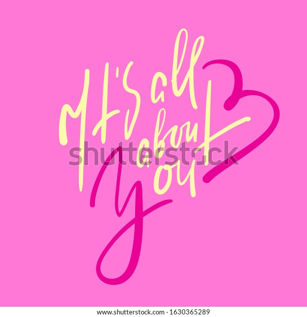 All About You Simple Love Motivational Stock Vector (Royalty Free ...