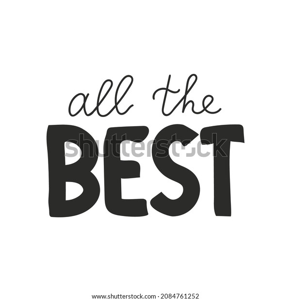All Best Lettering Text Black White Stock Vector (Royalty Free ...