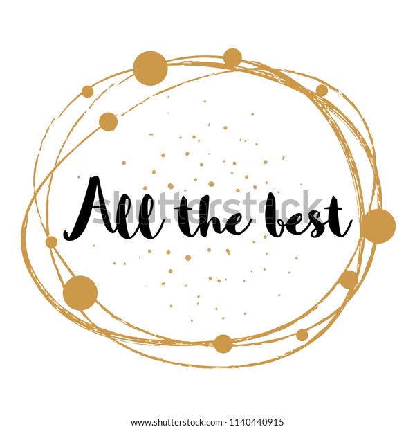 All Best Message Quote Sign Lettering Stock Vector (Royalty Free ...
