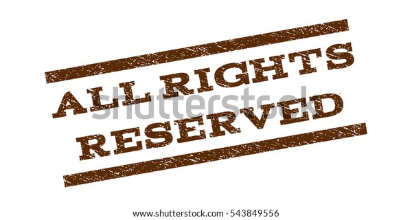 All Rights Reserved Watermark Stamp Text Stock Vector (Royalty Free ...