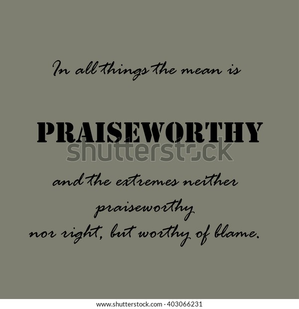 All Things Mean Praiseworthy Stock Vector (Royalty Free) 403066231 ...
