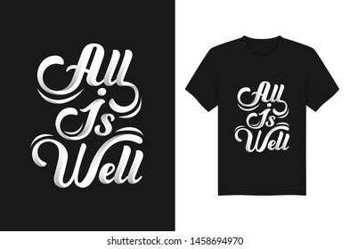 All Well Lettering Quotes Typography T Stock Vector (Royalty Free ...