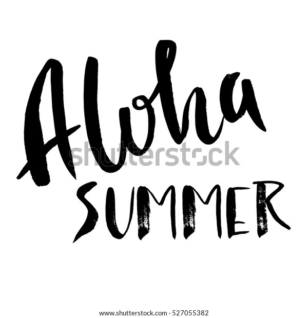 Aloha Lettering Vector Calligraphy Illustration Summer Stock Vector ...