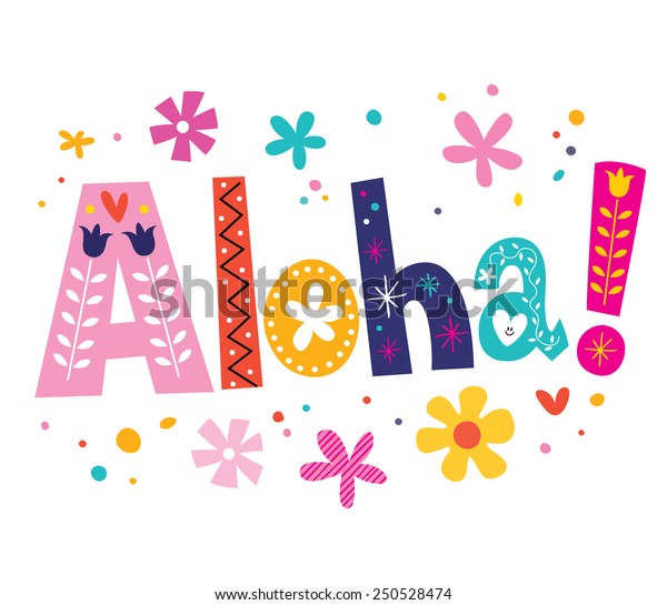 Aloha Vector Lettering Decorative Type: vetor stock (livre de direitos ...