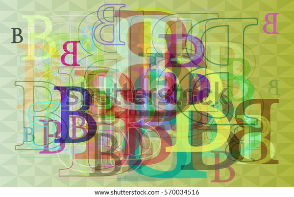 Alphabet B Art Design Stock Vector (Royalty Free) 570034516
