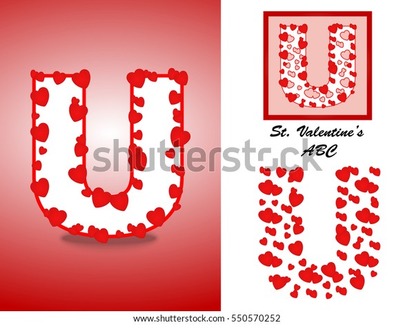 Alphabet Letter U Red Heart Valentine Stock Vector (Royalty Free) 550570252