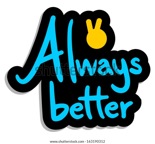 Always Better Symbol Stock Vector (Royalty Free) 163190312 | Shutterstock