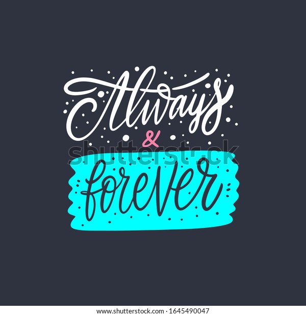 Always Forever Hand Drawn Colorful Lettering Stock Vector (Royalty Free ...