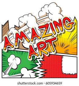 Amazing Art Comic Book Style Word Stock Vector (Royalty Free) 605934659 ...