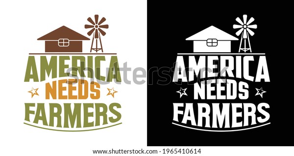 America Needs Farmers Printable Vector Illustration Stock Vector ...