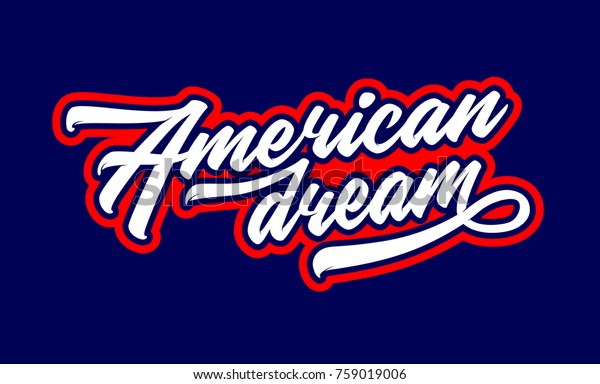 23,704 American Dream Stock Vectors, Images & Vector Art | Shutterstock