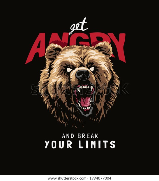 Angry Slogan Angry Bear Graphic Illustration Stock Vector (Royalty Free ...