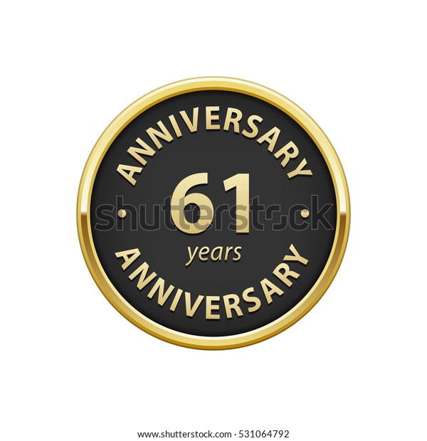 Anniversary 61 Years Badge Stock Vector (Royalty Free) 531064792 ...