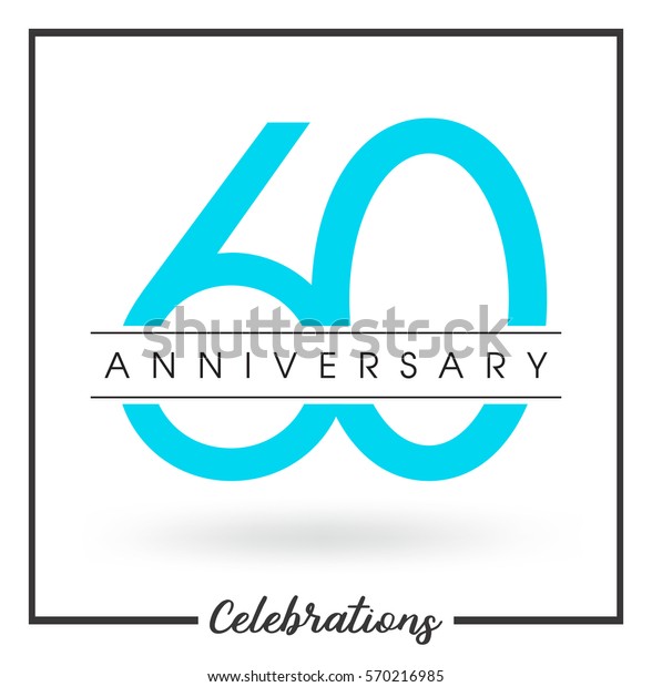 Anniversary Emblems 60 Anniversary Template Design Stock Vector ...